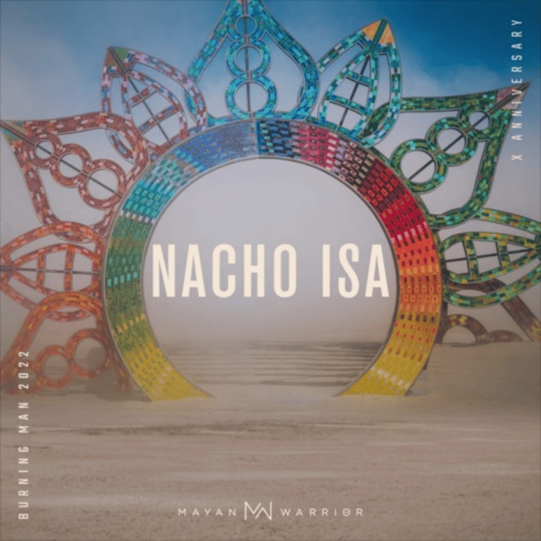 Mayan Warrior Introduces Nacho Isa With Live Recorded Set From Burning ...